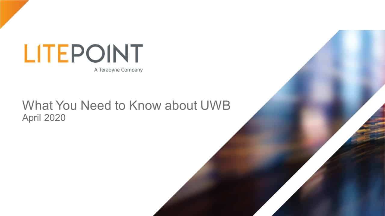 第一期交流会 | UWB - LitePoint